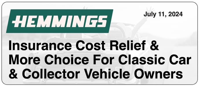 The Best Value in Classic & Collector Auto Insurance. Save Today!